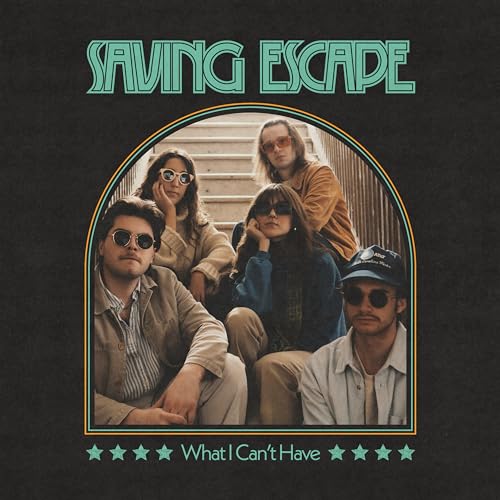 Play What I Can't Have by Saving Escape on Amazon Music