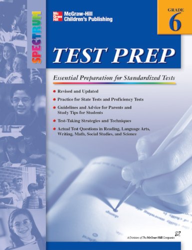 Spectrum Test Prep, Grade 6: Spectrum: 9781577686668: Amazon.com: Books