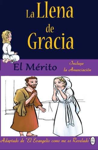 El Mérito: El Mérito (La Llena de Gracia) (Spanish Edition): Books ...