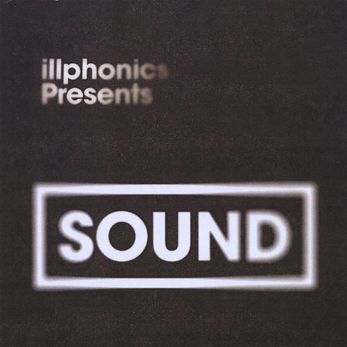 Play Illphonics presents Sound by Illphonics on Amazon Music