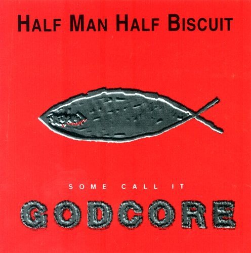 Some Call It Godcore: Half Man Half Biscuit: Amazon.es: CDs y vinilos}