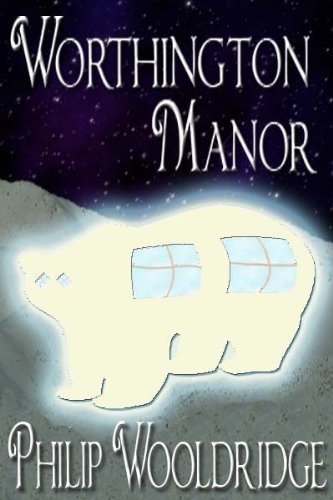 Worthington Manor - Kindle edition by Wooldridge, Philip. Literature ...