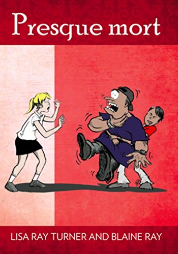 Amazon.com: Presque Mort (French Edition): 9780929724706: Blaine Ray ...