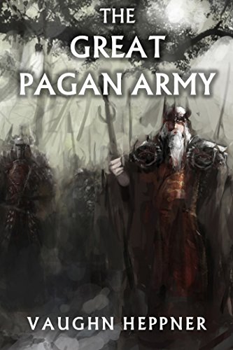 The Great Pagan Army eBook : Heppner, Vaughn: Amazon.in: Kindle Store