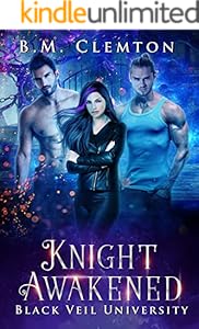 Amazon.com: Knight Awakened (Black Veil University Book 4) eBook : Clemton , B.M. : Kindle Store