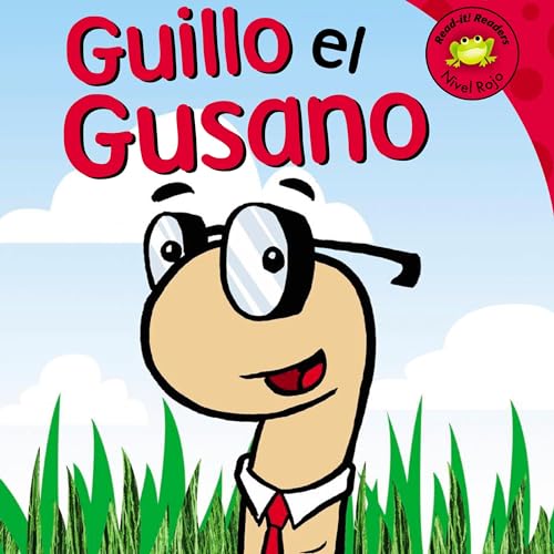 Amazon.com: Guillo el Gusano [Guillo the Worm]: Read-it! Readers en ...
