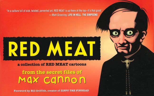 Red Meat: A Collection of Red Meat Cartoons From the Secret Files of ...
