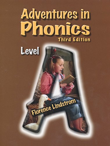 Adventures in Phonics Level A Workbook, Third Edition: Florence ...