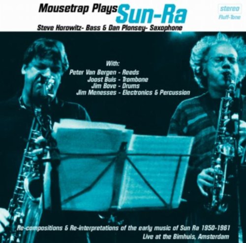 Amazon.com: Mousetrap Plays Sun-Ra : Steve Horowitz's Mousetrap ...