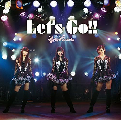 Party Rockets - Let's Go!! - Amazon.com Music