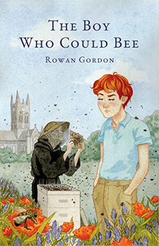 The Boy Who Could Bee - Kindle edition by Gordon, Rowan, Lynch, Kim ...