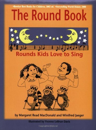 Amazon.com: The Round Book: Rounds Kids Love To Sing eBook : MacDonald ...