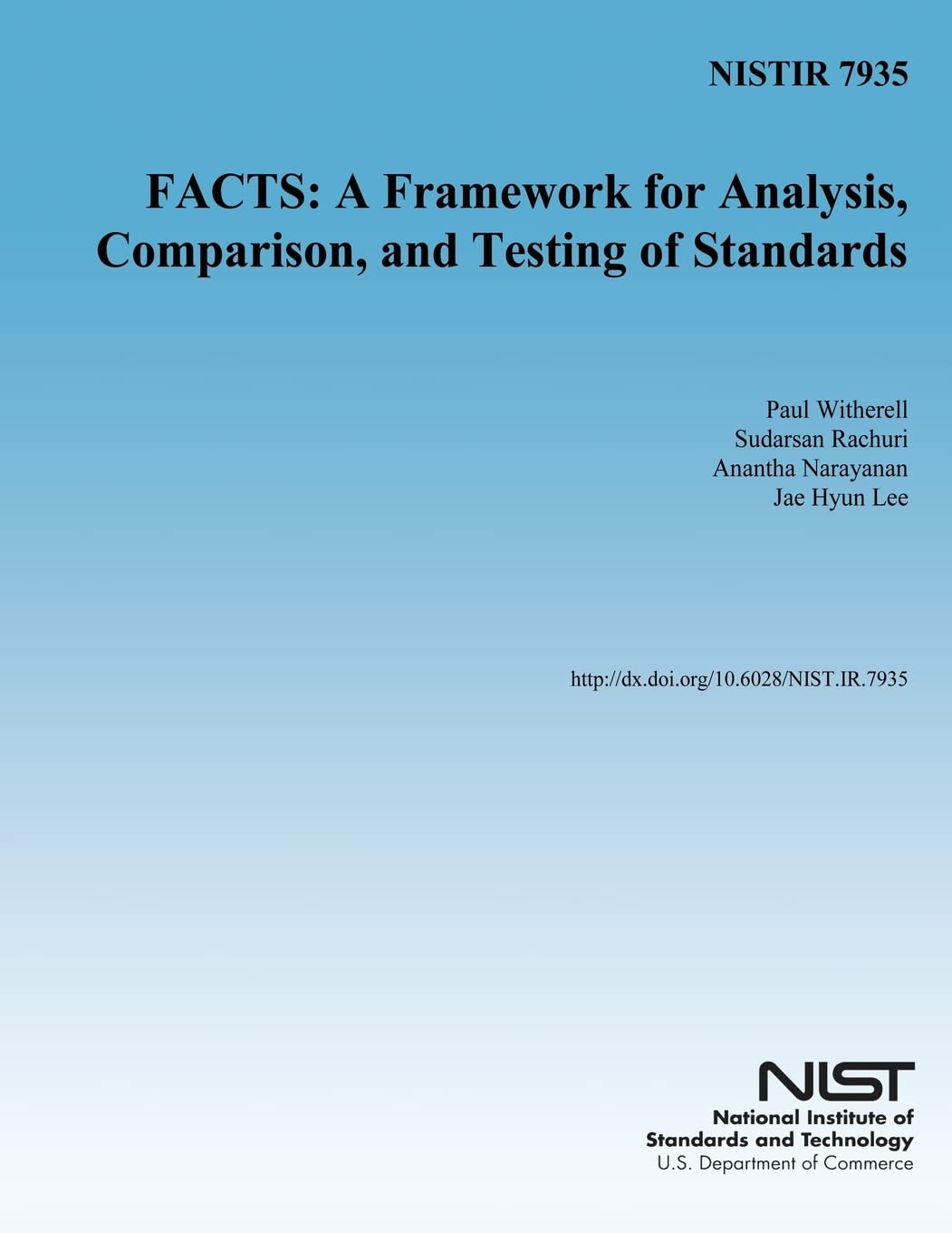 NISTIR 7935 FACTS: A Framework for Analysis, Comparison, and Testing of ...