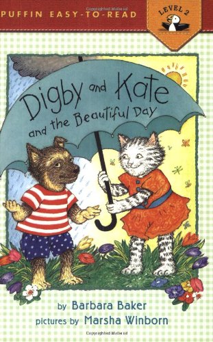 Digby and Kate and the Beautiful Day : Baker, Barbara, Winborn, Marsha ...