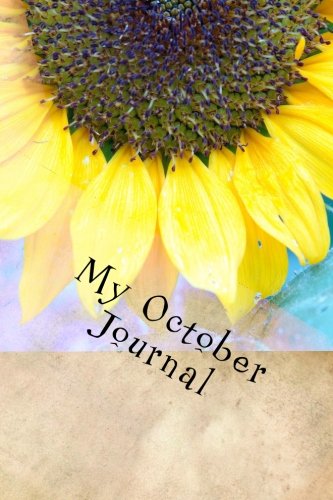My October Journal: Writing Journal: Marshall: 9781548861445: Amazon ...