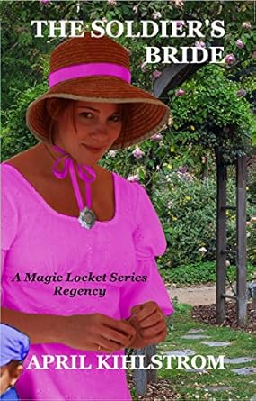 THE SOLDIER'S BRIDE: The Magic Locket Series Book 3 - Kindle edition by ...