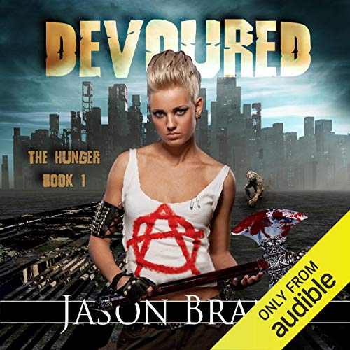 Devoured: The Hunger, Book 1 (Audio Download): Jason Brant, Wayne June ...