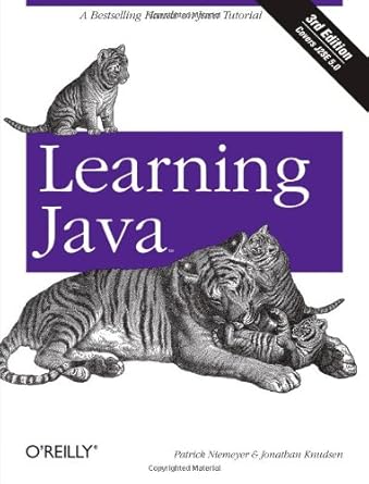 Learning Java 3e: Amazon.co.uk: Niemeyer, Pat, Knudsen, Jonathan ...