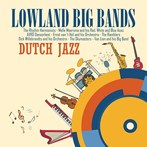 Amazon.com: Lowland Big Bands : VARIOUS ARTISTS: Digital Music