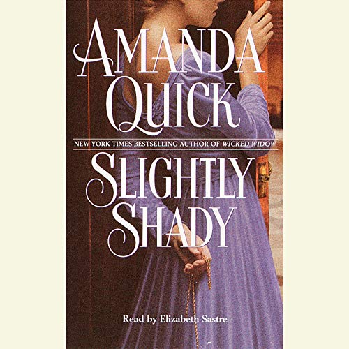 Amazon.com: Slightly Shady (Audible Audio Edition): Amanda Quick ...