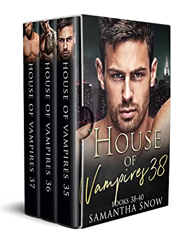 House Of Vampires Box Set: Books 38-40 (House Of Vampires Box Sets Book ...