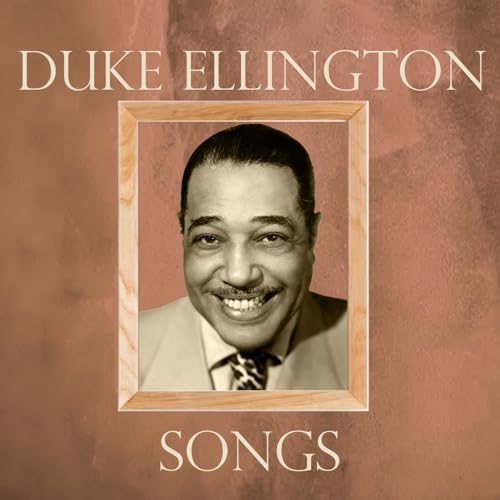 Amazon.com: Duke Ellington Songs : Duke Ellington: Digital Music