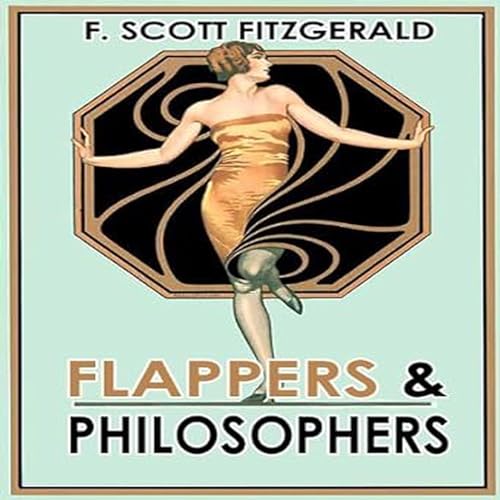 Amazon.co.jp: Flappers & Philosophers: 8 Short Stories by F. Scott Fitzgerald (Audible Audio ...