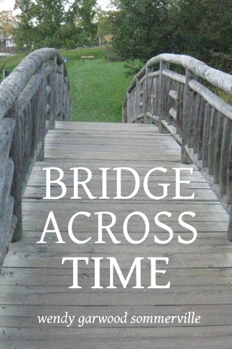 Bridge Across Time (English Edition) eBook : Sommerville, Wendy: Amazon ...
