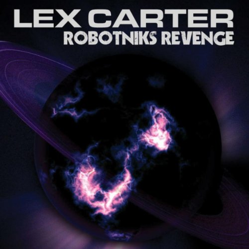 Amazon.co.jp: Robotnik's Revenge : Lex Carter: デジタルミュージック