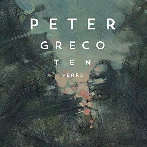 Ten Years by Pete Greco on Amazon Music - Amazon.com