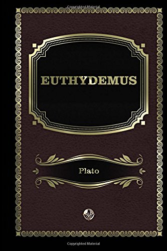 Euthydemus: Plato, Jowett, Benjamin: 9781978187603: Amazon.com: Books