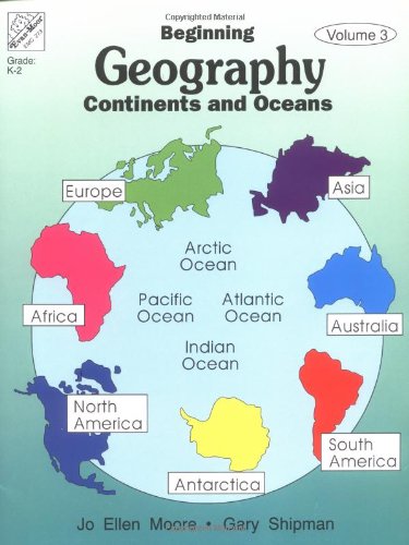 Beginning Geography: Continents & Oceans: Moore, Jo E.: 9781557992543 ...