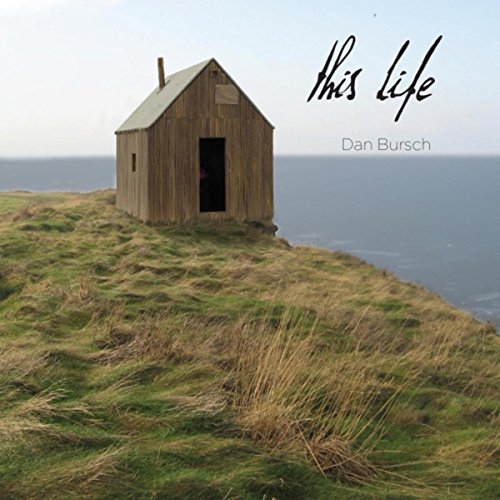 Amazon.com: This Life : Dan Bursch: Digital Music