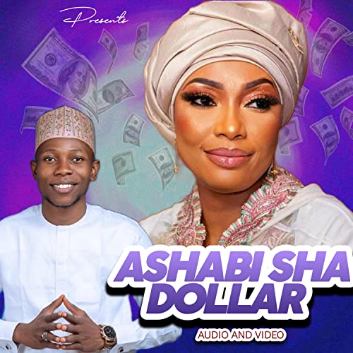 Play ASHABI SHA DOLLAR by Awiye Agba on Amazon Music