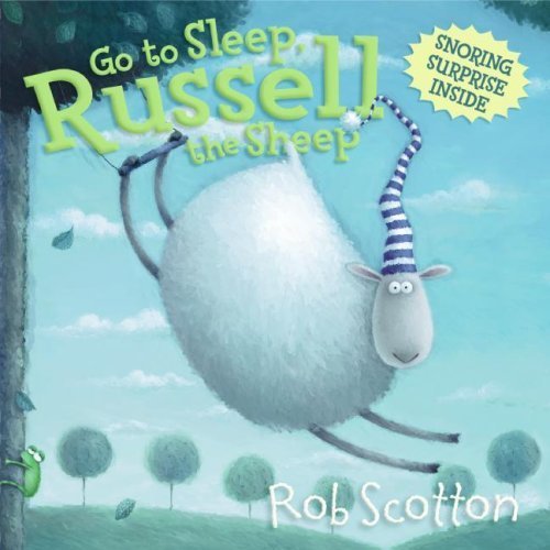 Go to Sleep, Russell the Sheep by Rob Scotton (2007-06-01): unknown ...
