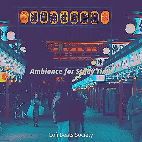 Ambiance for Study Time de Lofi Beats Society en Amazon Music Unlimited