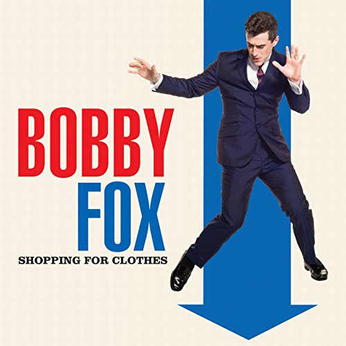 Amazon.com: Shopping For Clothes : Bobby Fox: Digital Music