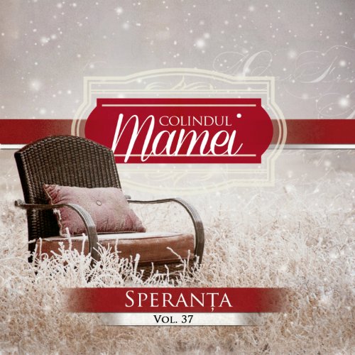 Amazon.com: Speranta, Vol. 37 (Colindul mamei) : Speranta: Digital Music