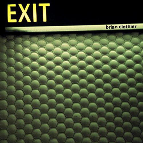 Play Exit by Brian Clothier on Amazon Music