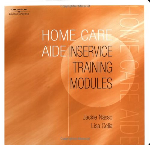 Buy Home Care Aide: Inservice Training Modules Book Online at Low ...