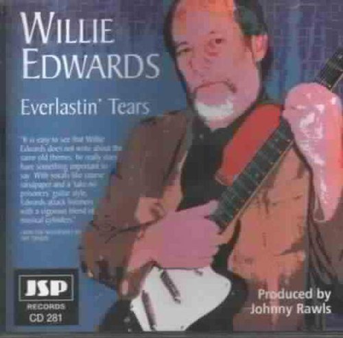 Edwards, Willie - Everlastin' Tears - Amazon.com Music