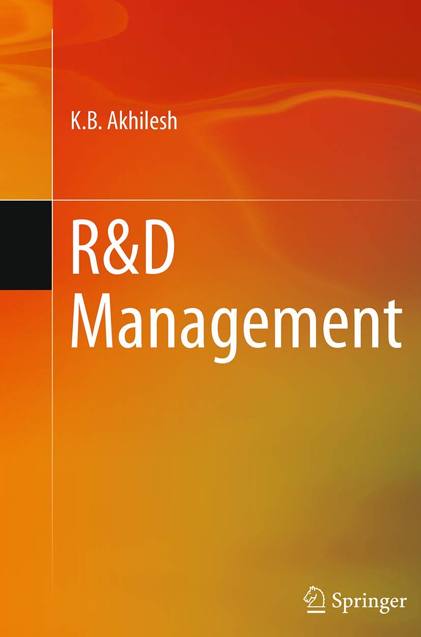 R&D Management (Management for Professionals): Akhilesh, K B ...
