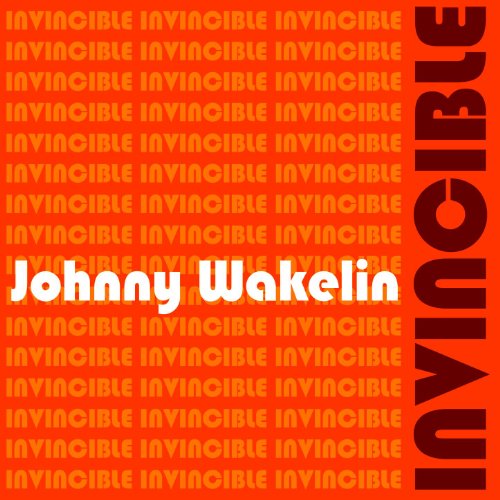 Johnny Wakelin Invincible : Johnny Wakelin: Amazon.fr: Digital Music