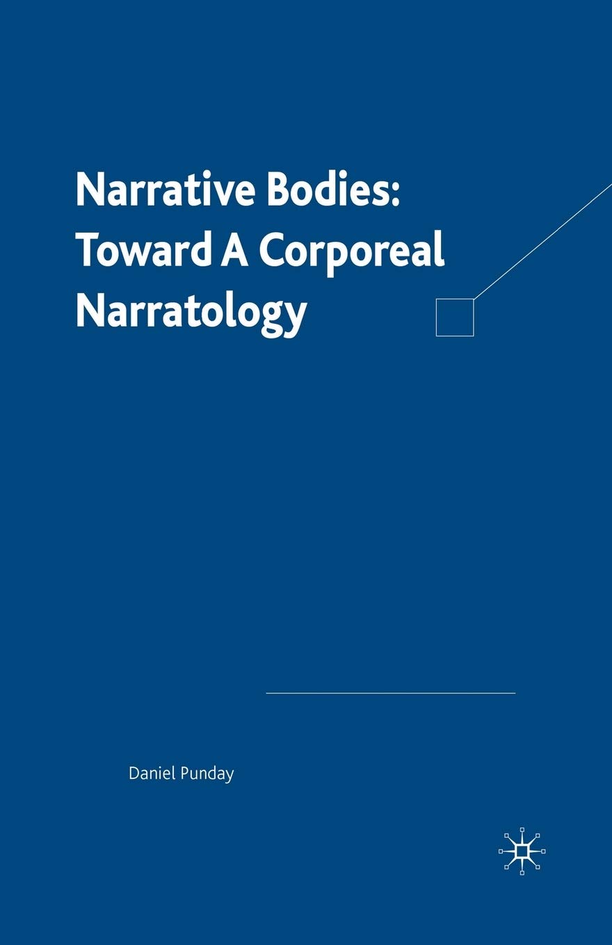 Amazon.com: Narrative Bodies: Toward a Corporeal Narratology ...