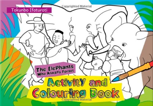 The Elephants Who Always Forgot - Activity and Colouring Book (Eden ...