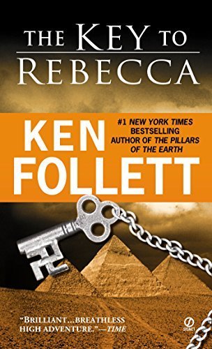 The Key to Rebecca by Ken Follett (1981-09-01): Amazon.com: Books