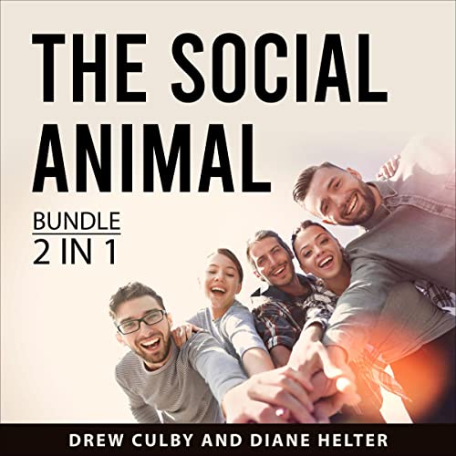 The Social Animal Bundle, 2 in 1 Bundle: Better Small Talk Techniques ...