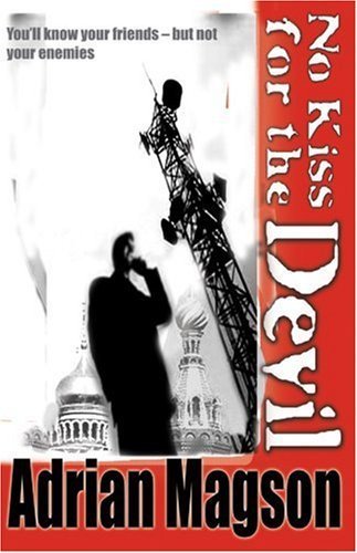 No Kiss for the Devil by Adrian Magson (2008-09-01): Adrian Magson ...
