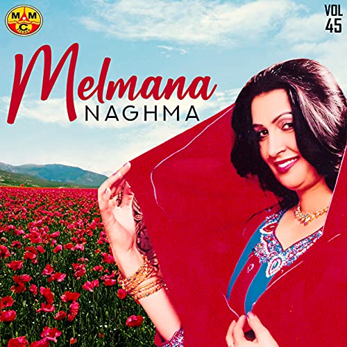 Play Melmana, Vol. 45 by Naghma on Amazon Music Unlimited