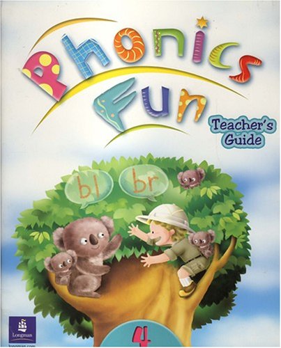 Phonics Fun: Teacher's Guide 4: Pearson Education Asia Ltd ...